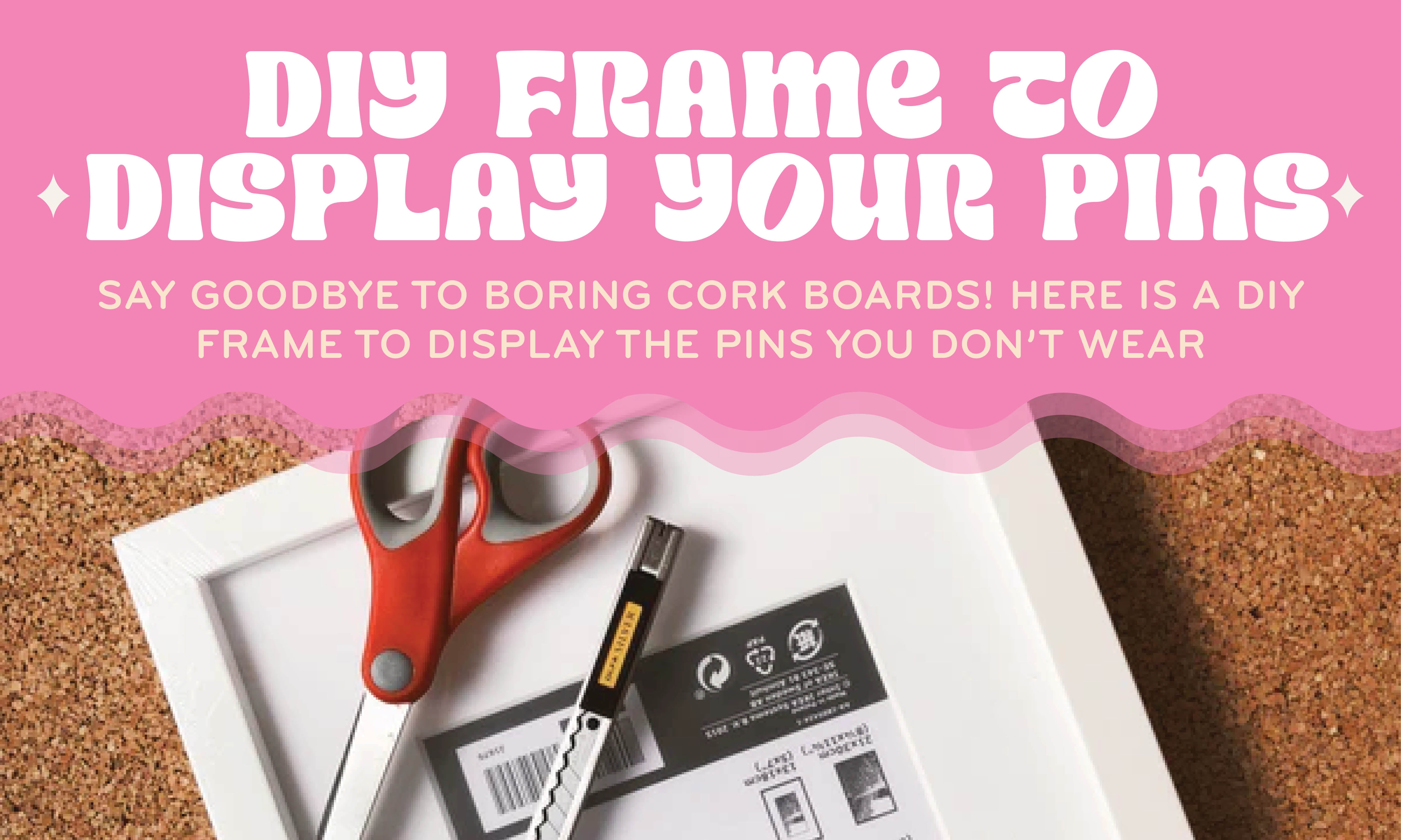 DIY a pin display – Joanna Behar